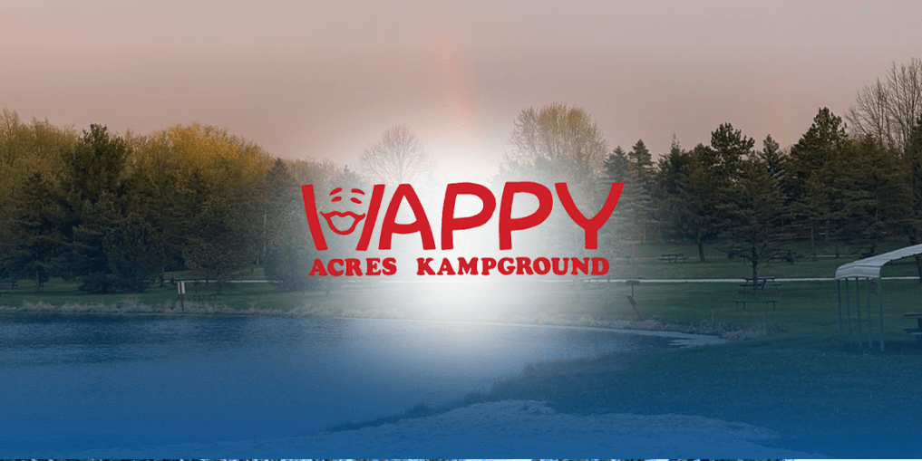 Discover Happy Acres Kampground | BlueSpot Guide